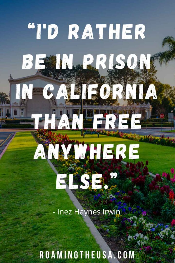 103 Quotes About California & Epic California Instagram Captions ...