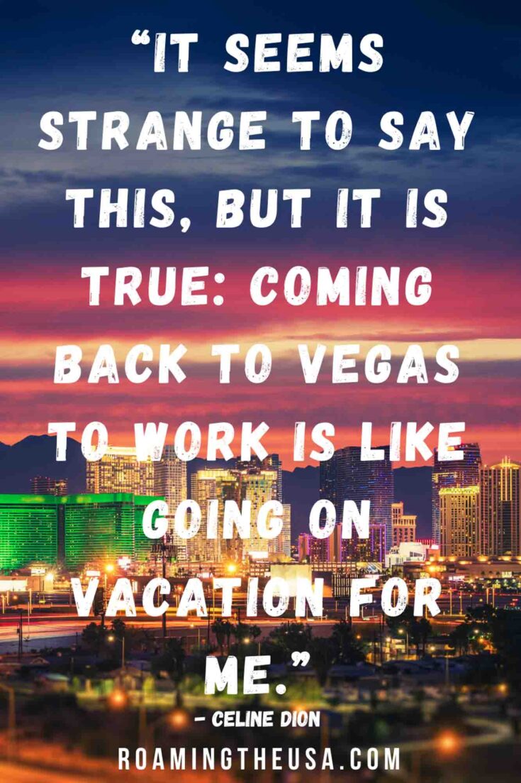 148 Las Vegas Quotes & Clever Las Vegas Instagram Captions - Roaming ...